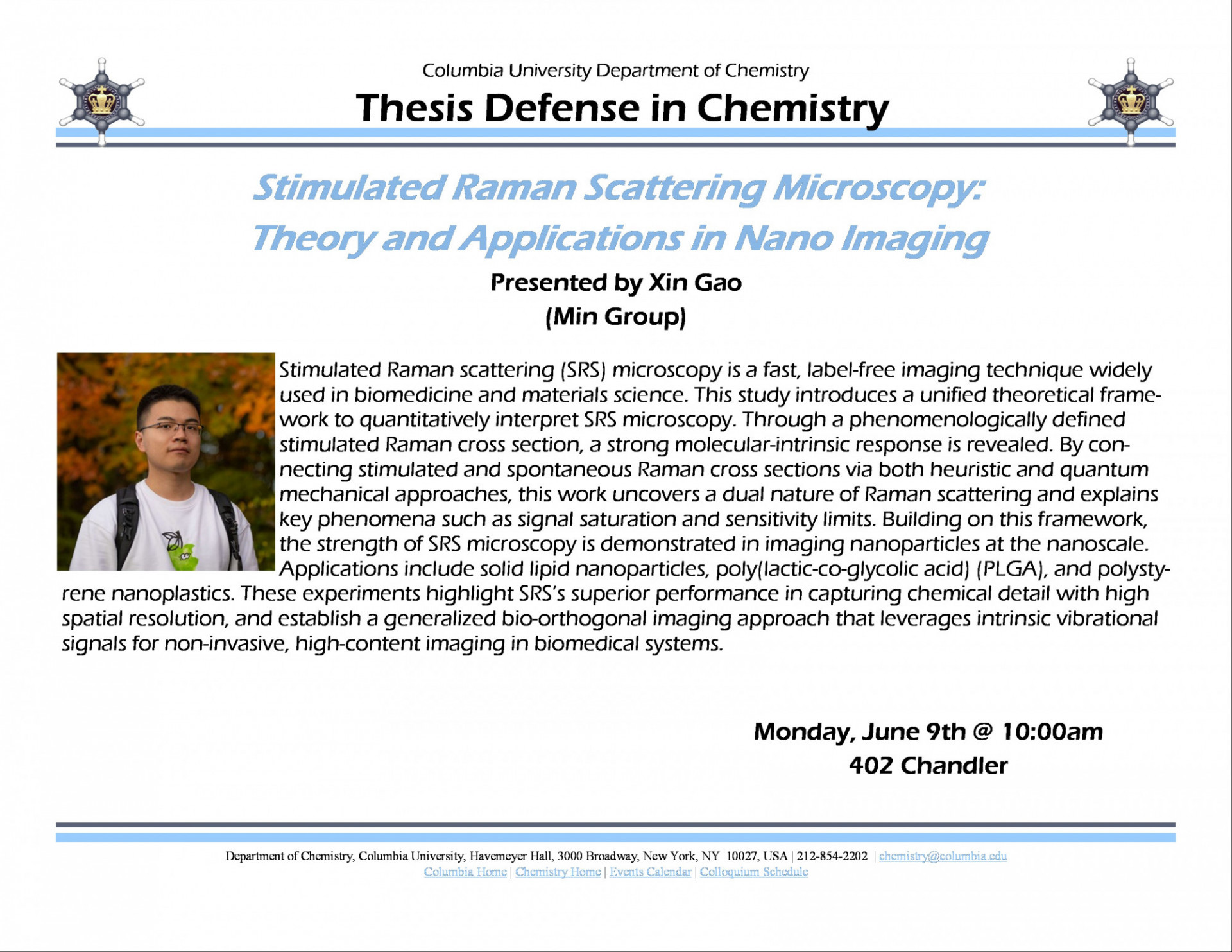 Thesis Defense In Chemistry, Presented by Xin Gao | Chemistry